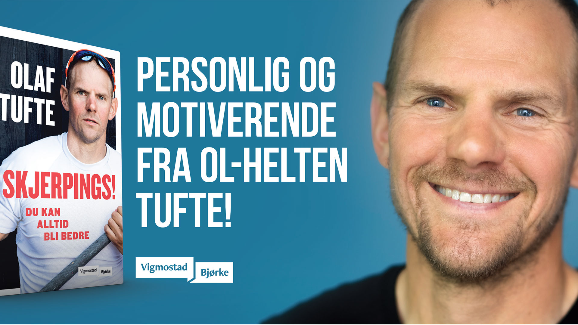 Foredrag «Skjerpings - Du kan alltid bli bedre» med Olaf Tufte ...