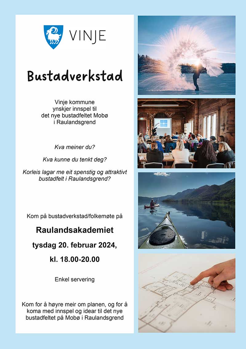 Folkemøte/bustadverkstad Mobø bustadfelt i Raulandsgrend - Visit Rauland